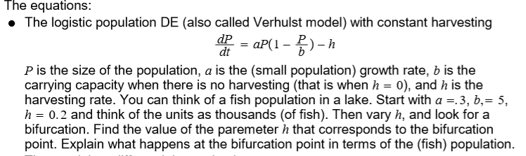 Solved The equations: The logistic population DE (also | Chegg.com