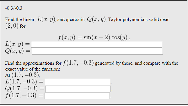 Solved Find the linear, , and quadratic, , Taylor | Chegg.com
