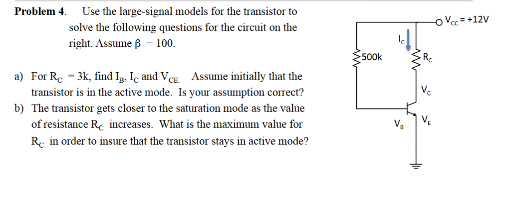 Solved Use the large-signal models for the transistor to | Chegg.com