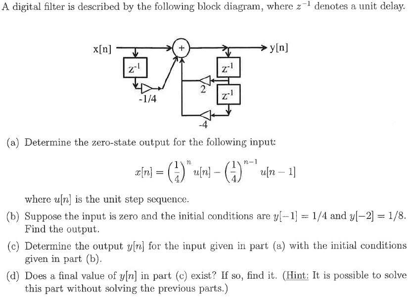 Solved A digital filter is described by the following block | Chegg.com