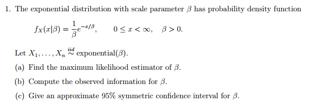 Solved 1. The exponential distribution with scale parameter | Chegg.com