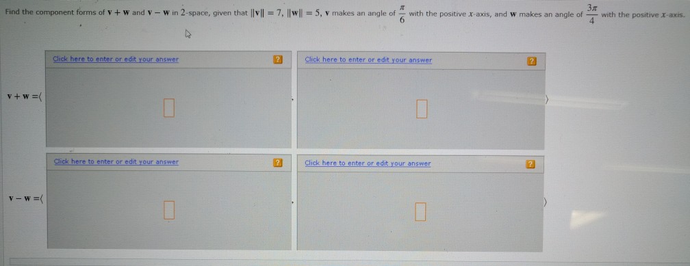 Solved Find the component forms of v + w and v - w in | Chegg.com
