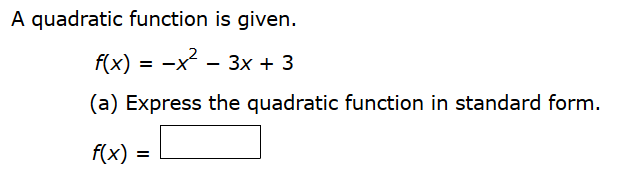 Solved A quadratic function is given. F(x) = 3x2 - 6x + 1 | Chegg.com