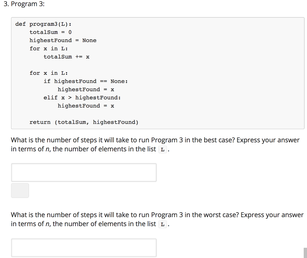 Solved 1. Program 1: def program (x) total 0 for i in range | Chegg.com