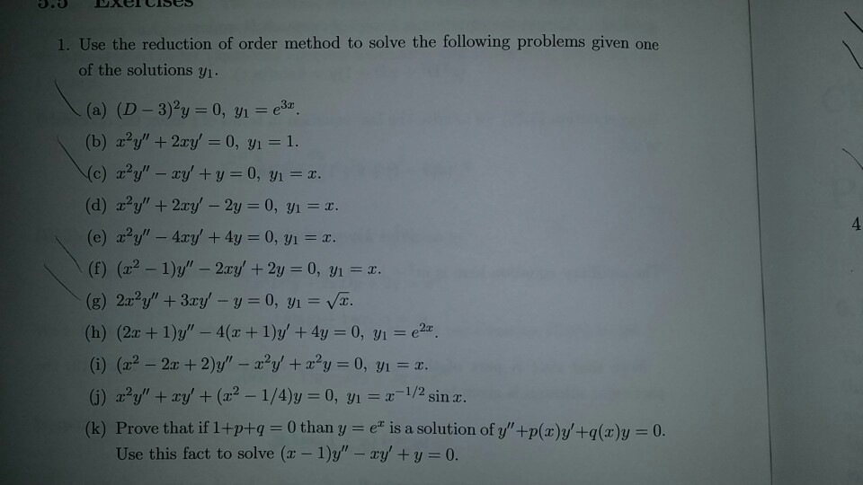 Solved 1. Use the reduction of order method to solve the | Chegg.com
