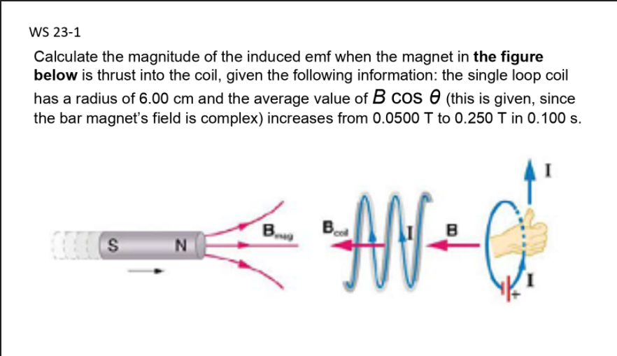 Solved WS 23-1 Calculate the magnitude of the induced emf | Chegg.com