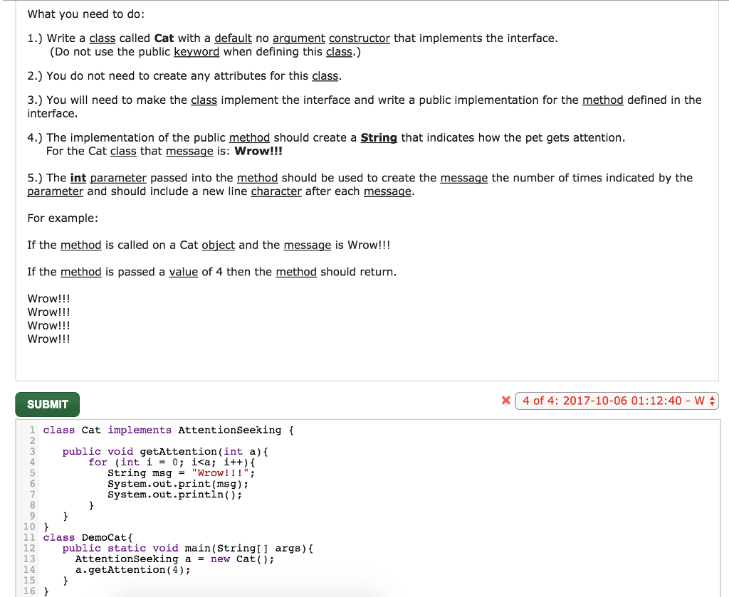 Solved What you need to do: 1.) Write a class called Cat | Chegg.com