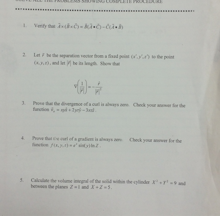 Solved Verify that vector A times (vector B times vector C) | Chegg.com
