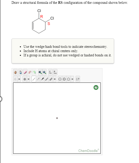 Solved Draw a structural formula of the RS configuration of | Chegg.com