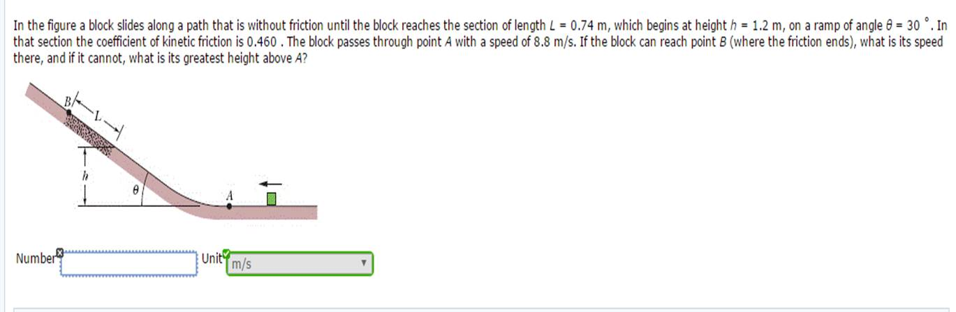 Solved In The Figure A Block Slides Along A Path That Is
