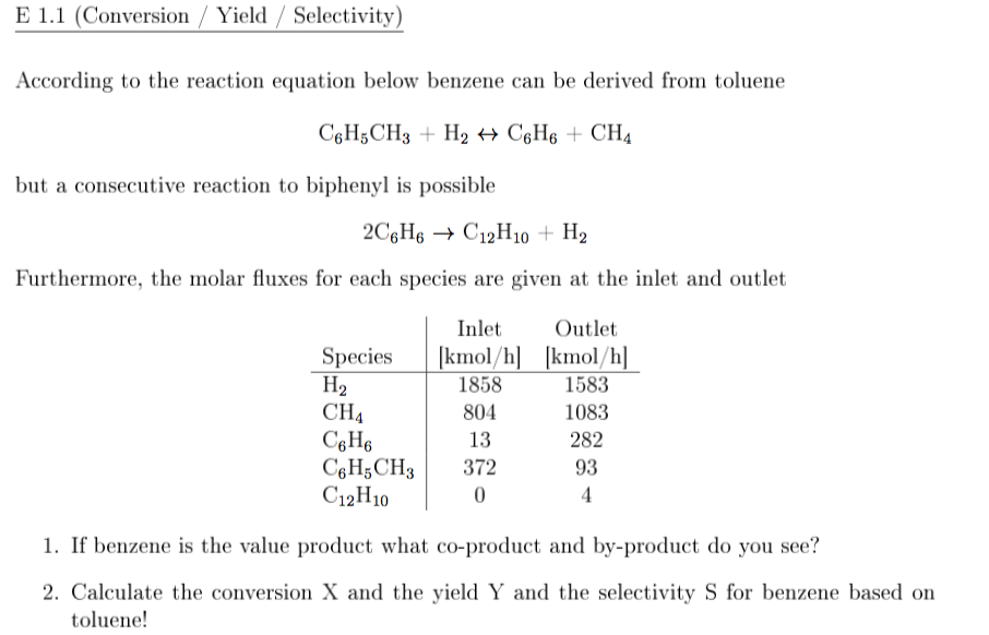 E 1.1 (Conversion / Yield / Selectivity) According to | Chegg.com