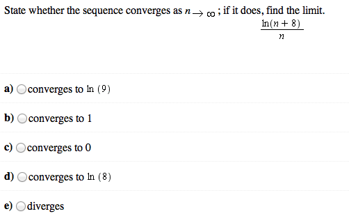 Solved State whether the sequence converges as n rightarrow | Chegg.com