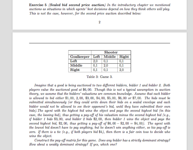 Exercise 5 (Sealed bid second price auction) In the | Chegg.com