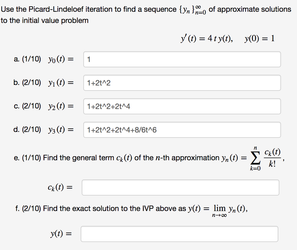 Solved Use the Picard-Lindeloef iteration to find a sequence | Chegg.com