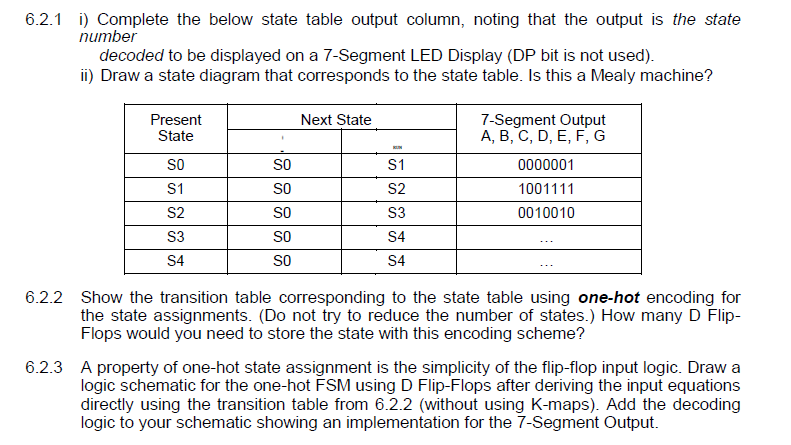 Solved Complete the below state table output column, noting | Chegg.com