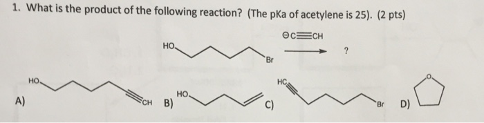 Solved What is the product of the following reaction? (The | Chegg.com