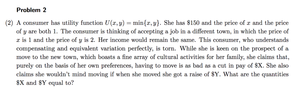 Solved Problem 2 (2) A consumer has utility function U(x,y) | Chegg.com