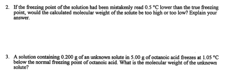 Solved If the freezing point of the solution had been | Chegg.com