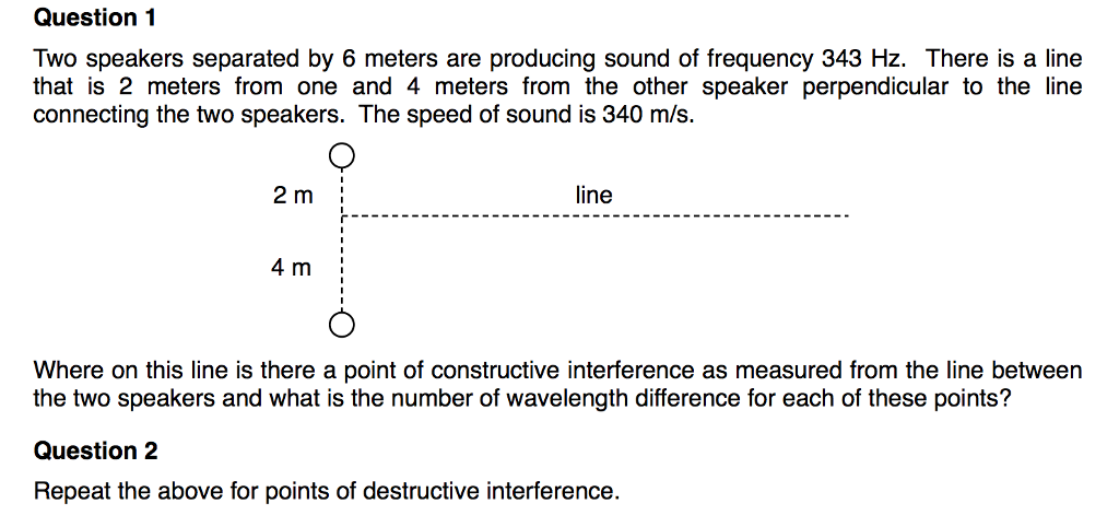 Solved Two speakers separated by 6 meters are producing | Chegg.com