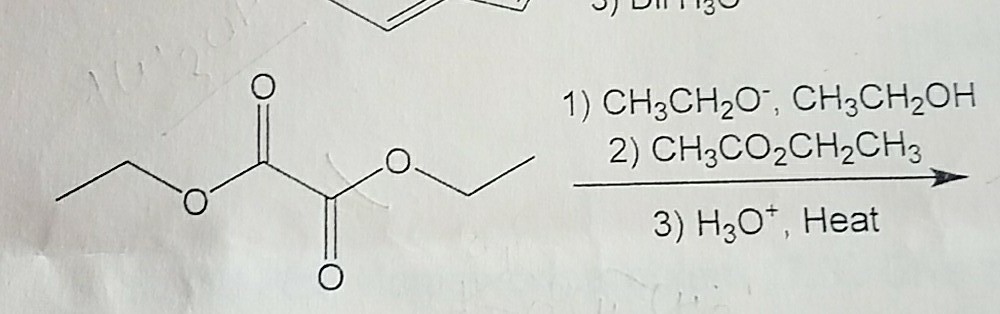 Solved 1) CH3CH20, CH3CH20H 2) CH3CO2CH2CH3 3) H30*, Heat | Chegg.com