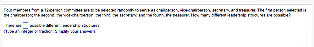 Solved Four members from a 12-person committee are to be | Chegg.com