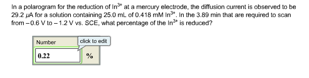Solved In a polarogram for the reduction of In3+ at a | Chegg.com