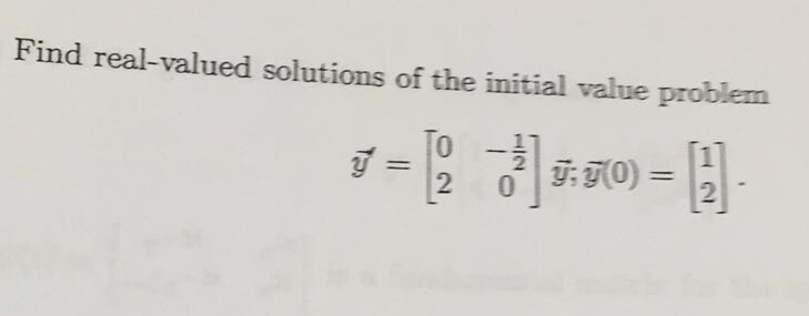 Solved Differential Equation:Find real-valued solutions of | Chegg.com