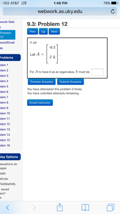 Solved Let A=[-6 2 3 k]. For A to have 0 as an eigenvalue, | Chegg.com