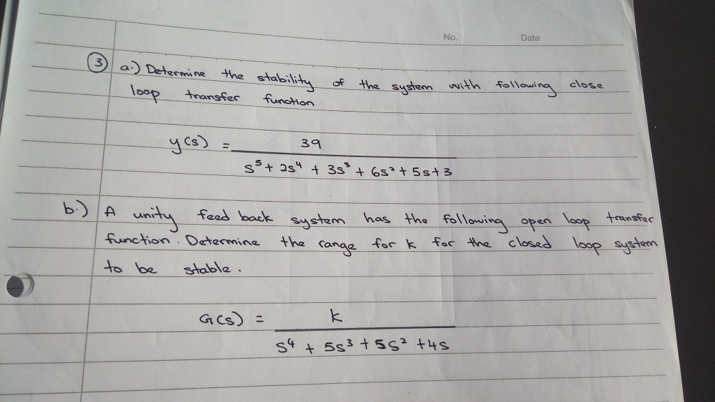 Solved No Date ツ/a) Determine-the-stabilit oop Aransfer | Chegg.com