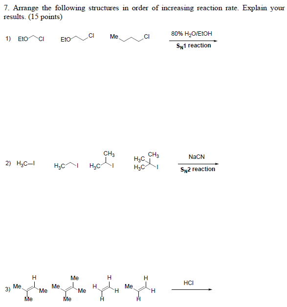 Solved 7. Arrange the following structures in order of | Chegg.com