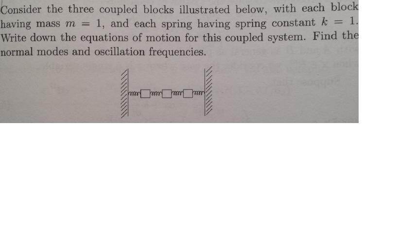 Solved Consider the three coupled blocks illustrated below, | Chegg.com