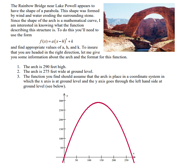 Solved The Rainbow Bridge near Lake Powell appears to have | Chegg.com