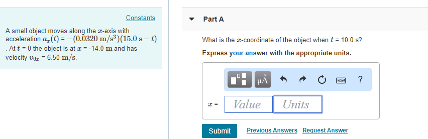 Solved Constants PartA A small object moves along the r-axis | Chegg.com