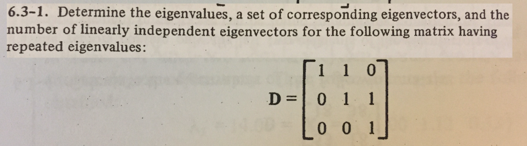 Solved Determine the eigenvalues, a set of corresponding | Chegg.com