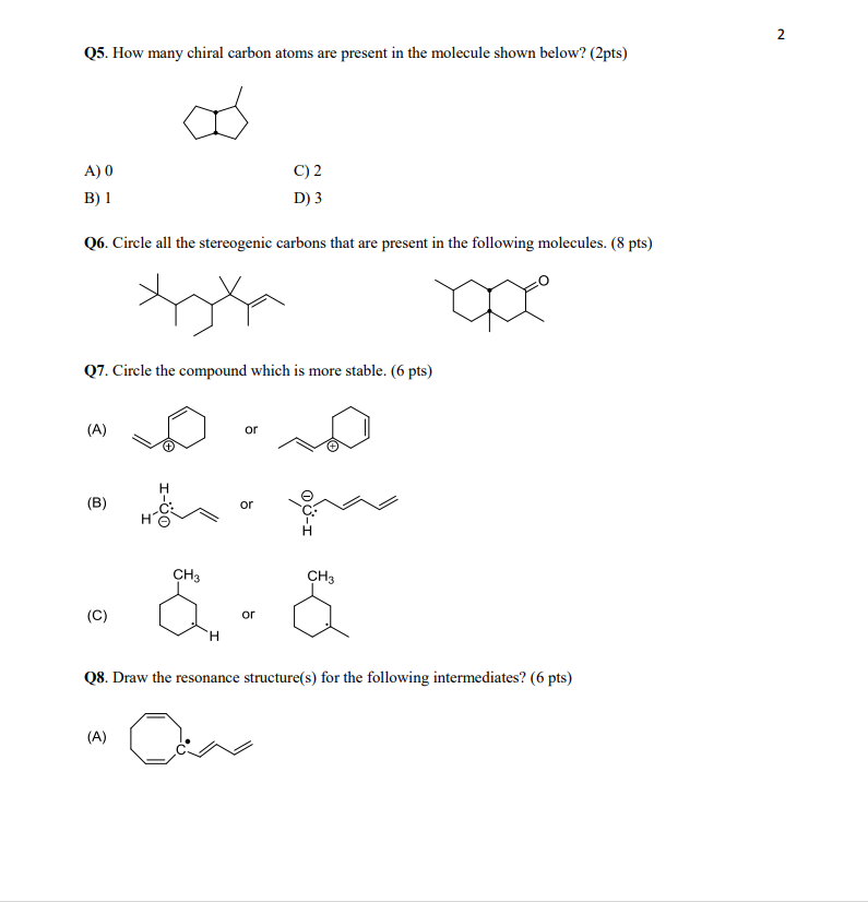 Solved Q5 How Many Chiral Carbon Atoms Are Present In The Chegg