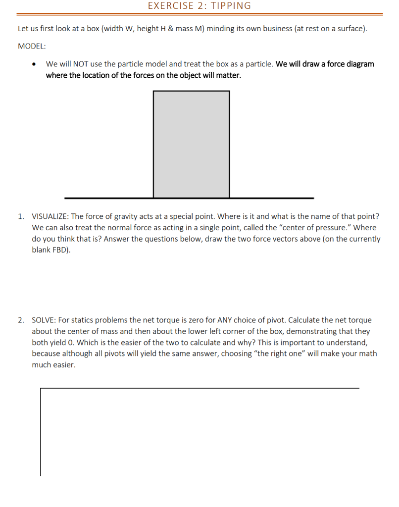 Solved EXERCISE 2: TIPPING Let us first look at a box (width | Chegg.com