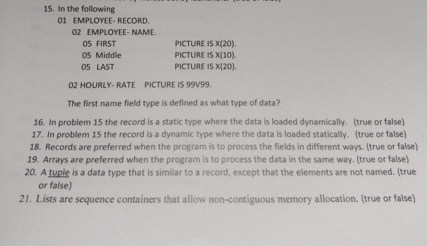 Solved 15. In the following 01 EMPLOYEE- RECORD 02 EMPLOYEE- | Chegg.com