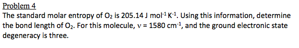 Solved The standard molar entropy of O_2 is 205.14 J mol^-1 | Chegg.com