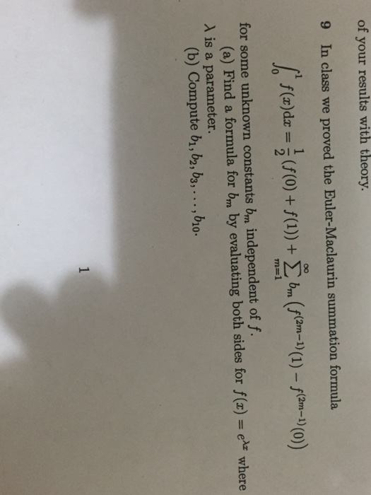 Solved In class we proved the Euler-Maclaurin summation | Chegg.com Solved In class we proved the Euler-Maclaurin summation | Chegg.com