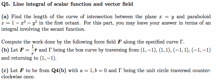 Solved Line integral of scalar function and vector field | Chegg.com