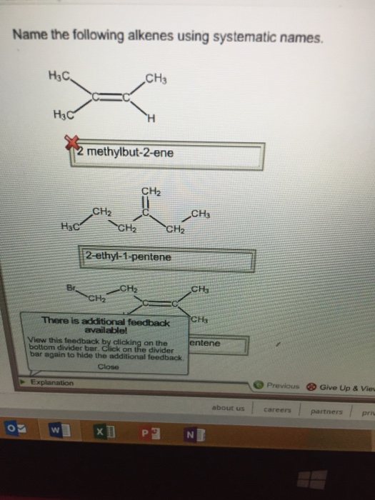 Solved Name the following alkenes using systematic names. | Chegg.com