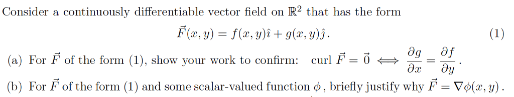 Solved Consider a continuously differentiable vector field | Chegg.com