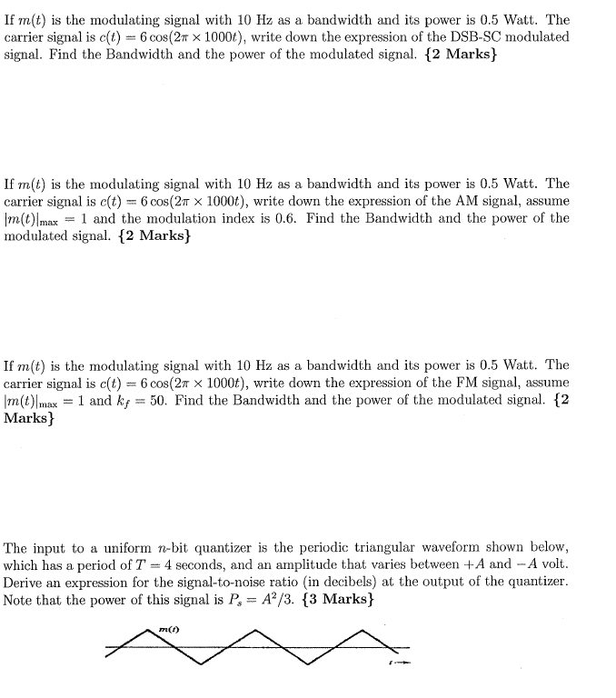 Solved If m(t) is the modulating signal with 10 Hz as a | Chegg.com