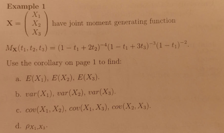 Solved Example 1 = | X2 | have joint moment generating | Chegg.com