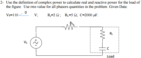 Solved Use the definition of complex power to calculate real | Chegg.com