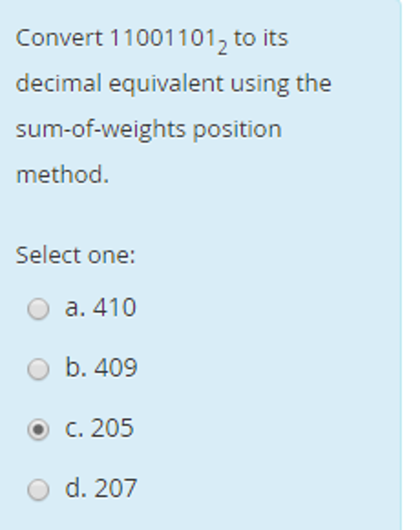 Solved Convert 11001101_2 to its decimal equivalent using | Chegg.com