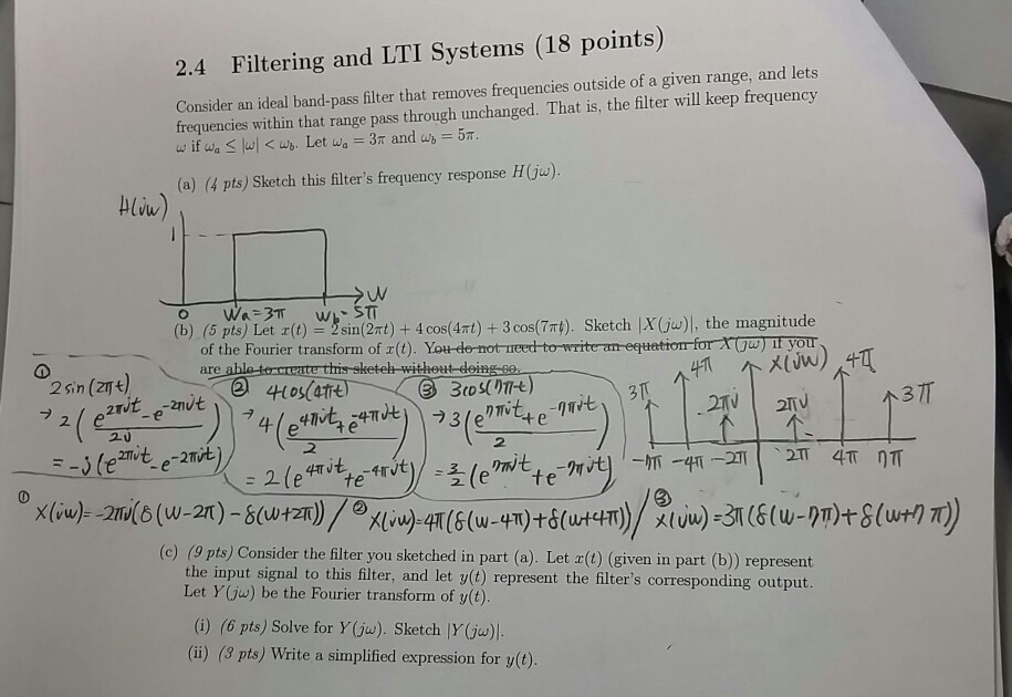 Solved 2.4 Filtering and LTI Systems (18 points) Consider an | Chegg.com