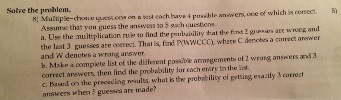 Solved Solve the problem. 8) Multiple-choice questions on a | Chegg.com