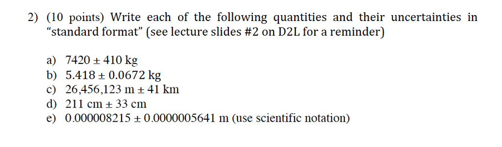 Solved Write each of the following quantities and their | Chegg.com