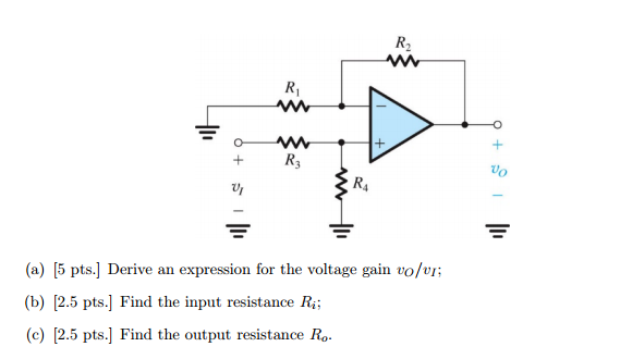 Solved Derive an expression for the voltage gain v_o/v_i; | Chegg.com